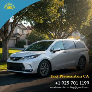 Taxi Pleasanton CA | Comfortable Rides | Book Now